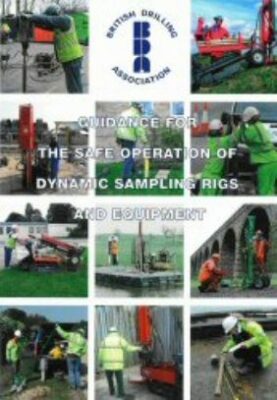 Guidance For The Safe Operation Of Dynamic Sampling Rigs And Equipment ...